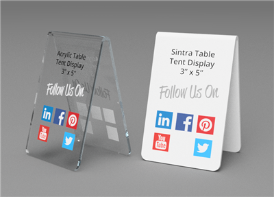 Acrylic and Sintra Table Tent Displays
